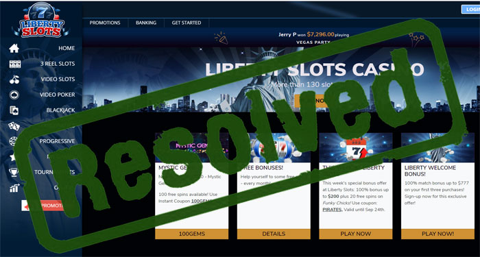 Liberty Slots Complaint – Resolved | Casino Players Report